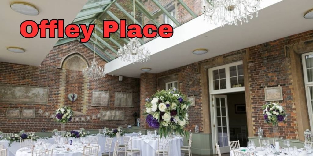 Offley Place